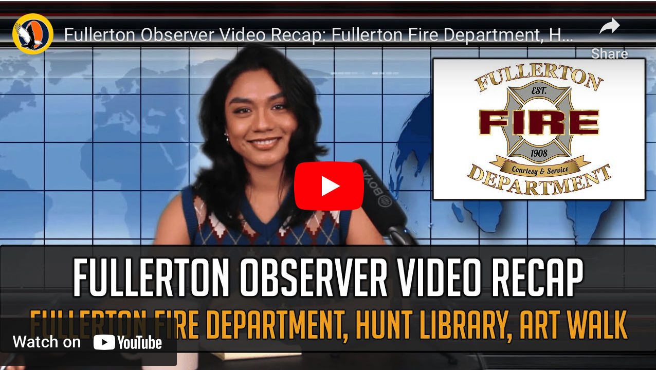 Watch the Fullerton Observer Broadcast with Host Giselle Monterrosas ...
