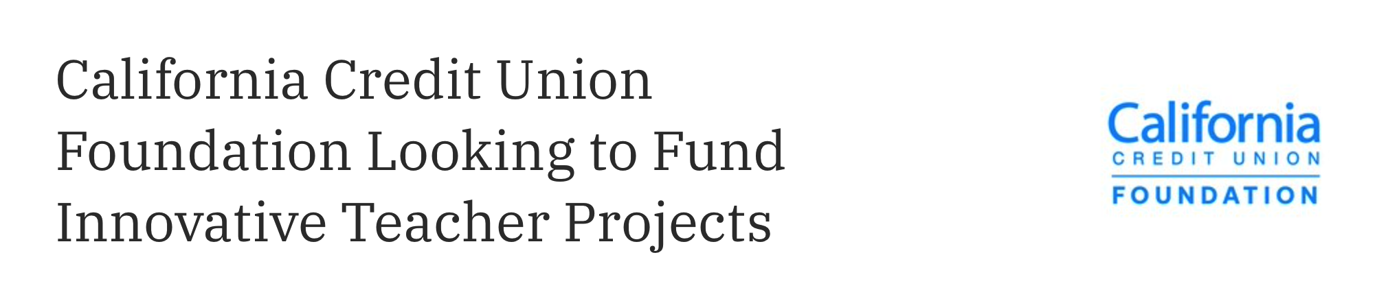 California Credit Union Foundation Looking to Fund Innovative Orange ...